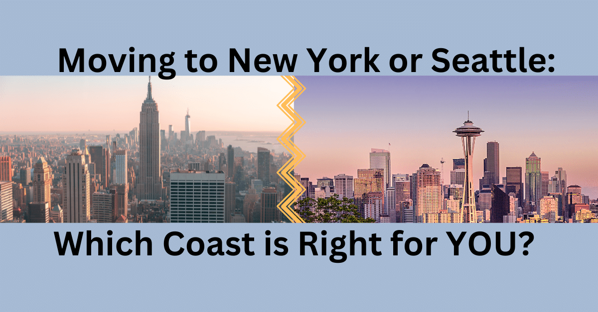 Moving to New York or Seattle: Which Coast is Right for You? - A2B ...